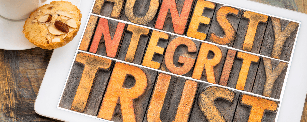 Core Values: Integrity With Others And Yourself