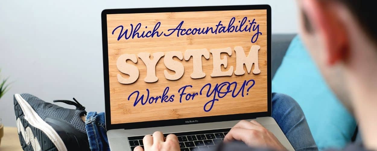 Which Accountability System Is Attractive To You?