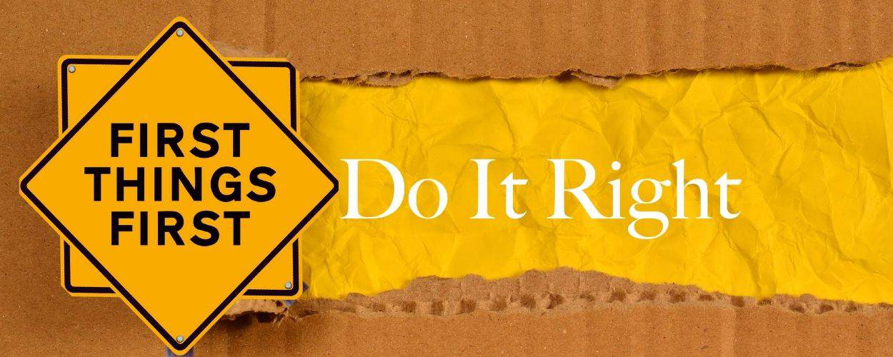How To Do It Right The First Time: Engineering Standards
